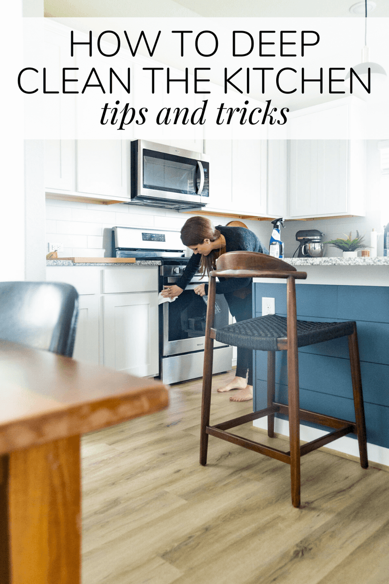 How to Deep Clean Your Kitchen {The BEST Tips!} – Dulceny